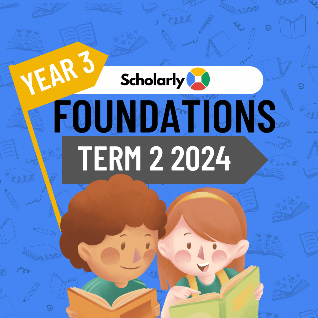 Year 3 Foundations – Scholarly Prep