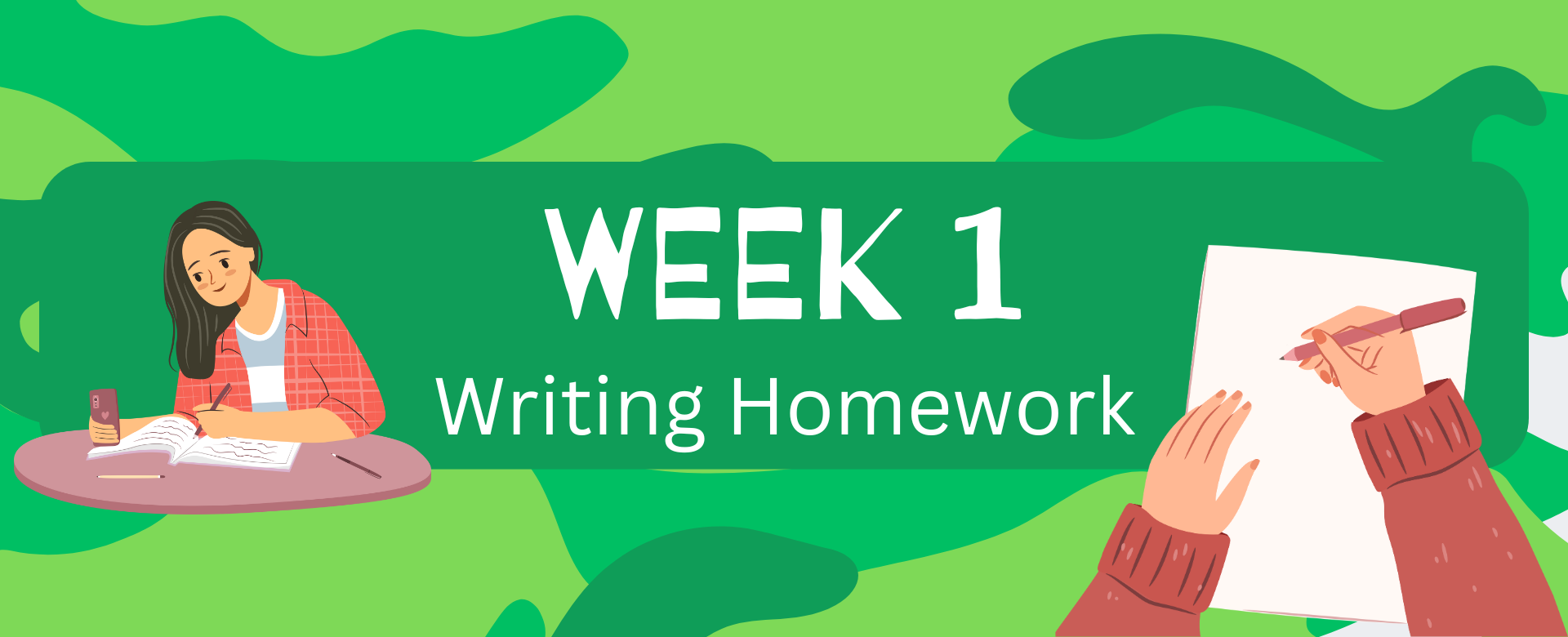 Week 1 Writing Homework - Scholarly Prep