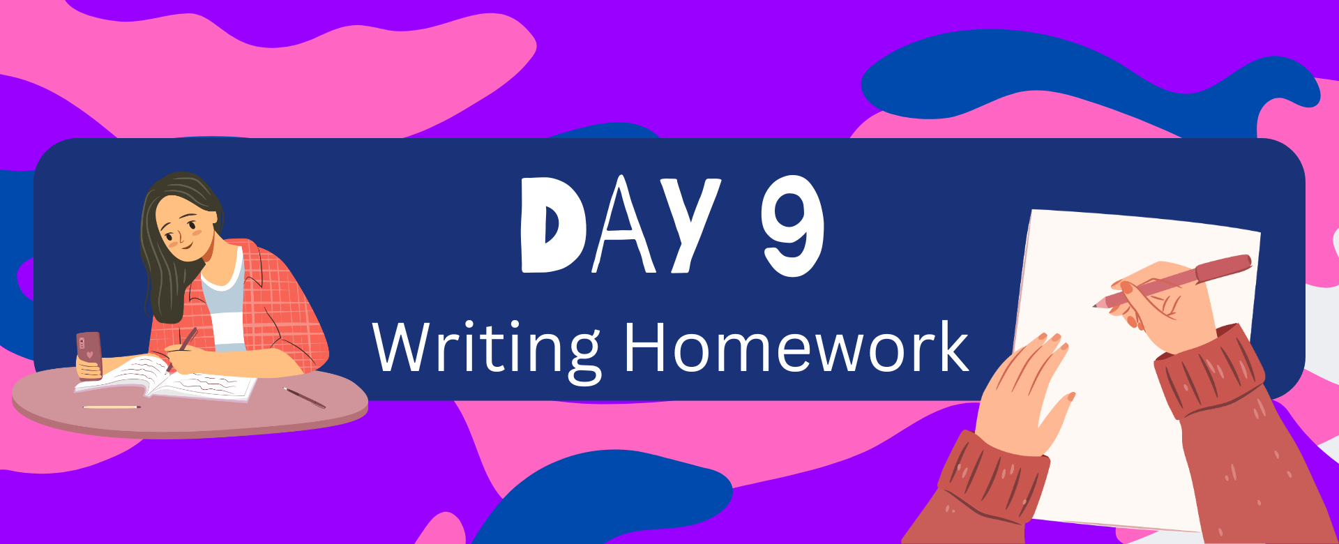 Day 9 Writing Homework - Scholarly Prep